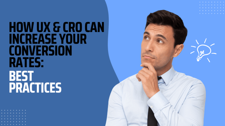 How UX & CRO Can Boost Your Conversion Rates
